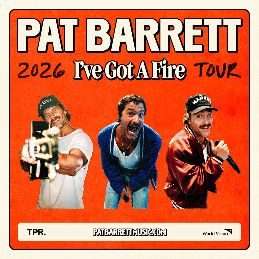 Pat Barrett - I've Got A Fire Tour – TPR.