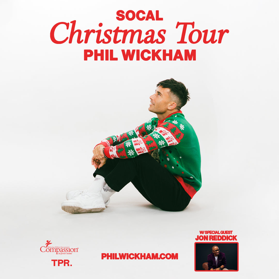 Phil Wickham - Southern California Christmas Tour - 2025 – TPR.