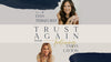 Lysa TerKeurst - The Trust Again Tour ft. Tasha Layton – TPR.